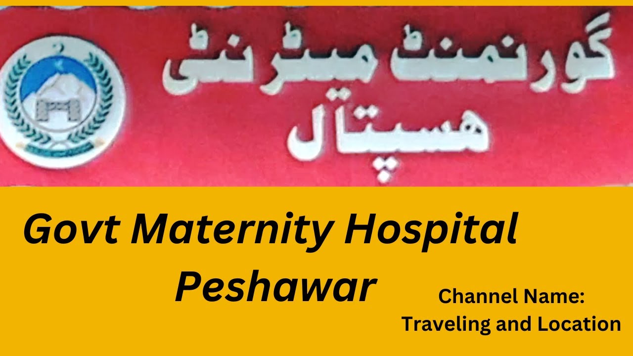 Government Maternity Hospital Hashtnagri Peshawar - YouTube