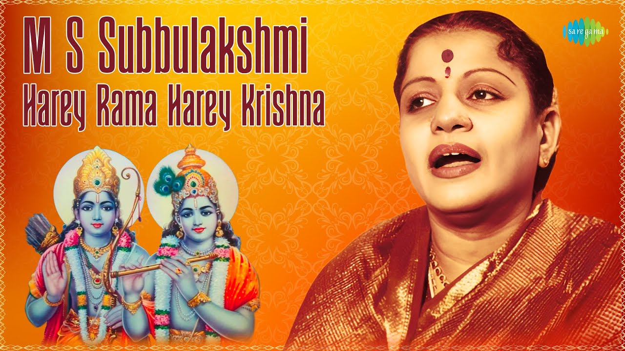 Harey Rama Harey Krishna | M.S. Subbulakshmi | Jo Achutananda | Cheri ...