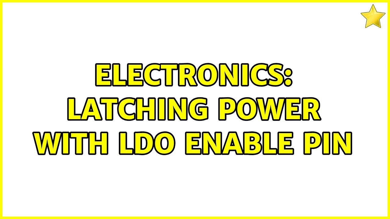 Electronics: Latching power with LDO enable pin - YouTube