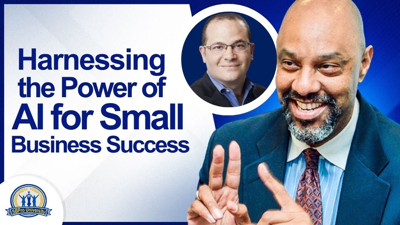 Harnessing the Power of AI for Small Business Success with Carl ...