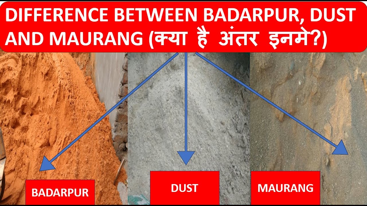 What is best between Badarpur, Dust & Maurang (क्या है अंतर इनमे ...