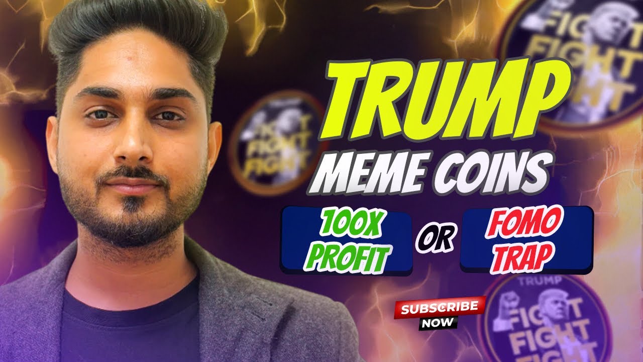 Trump Meme Coins: 100X Profit or FOMO Trap? 🚀🔥 (Reality EXPOSED)” - YouTube