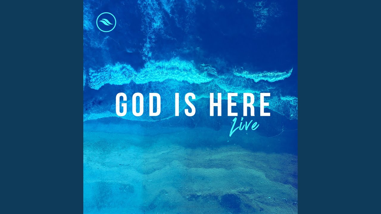 God Is Here - YouTube