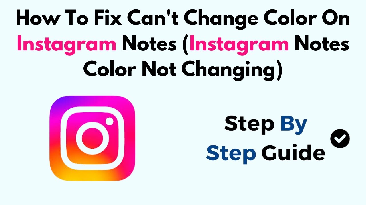 How To Fix Can't Change Color On Instagram Notes (Instagram Notes Color ...
