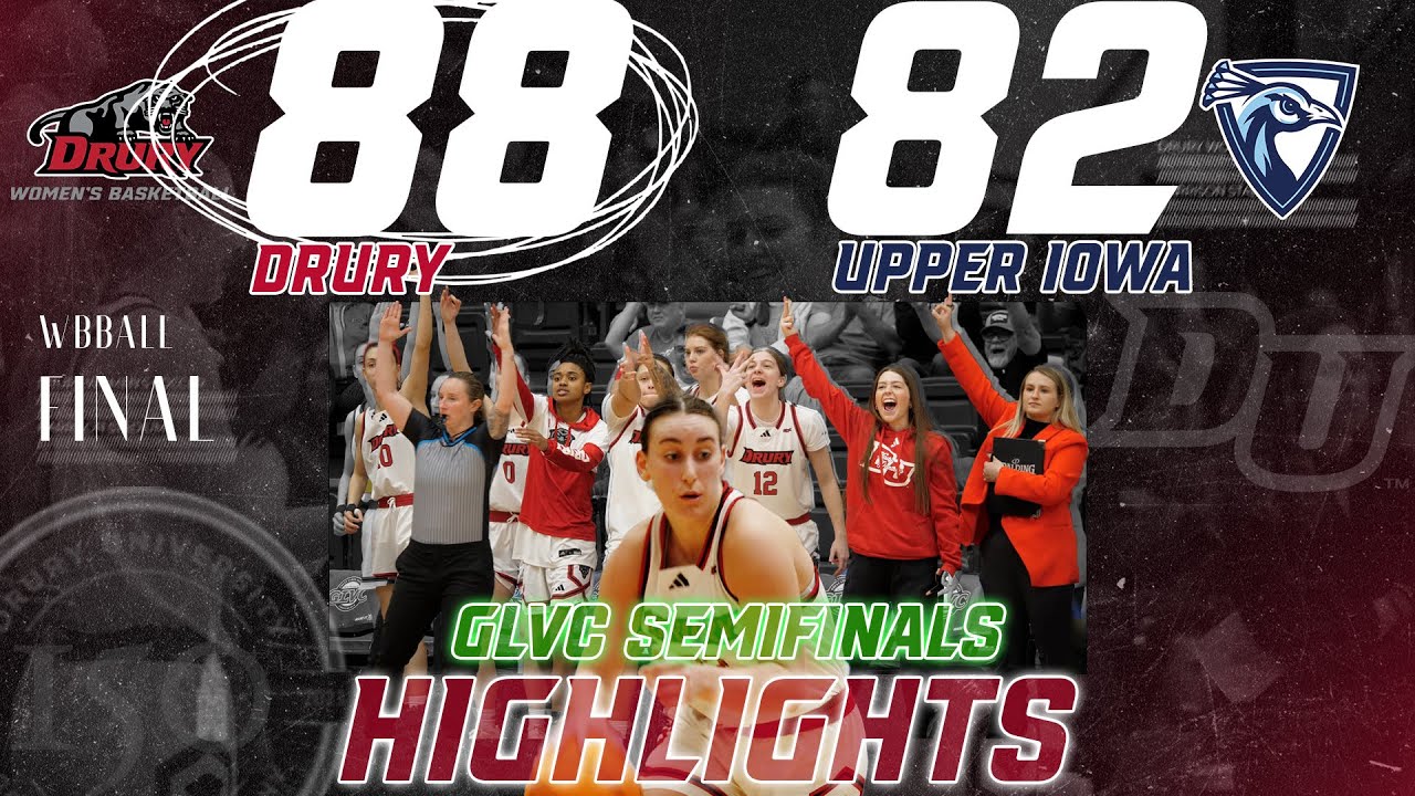 Drury Lady Panthers vs. Upper Iowa Highlights | GLVC Tournament ...