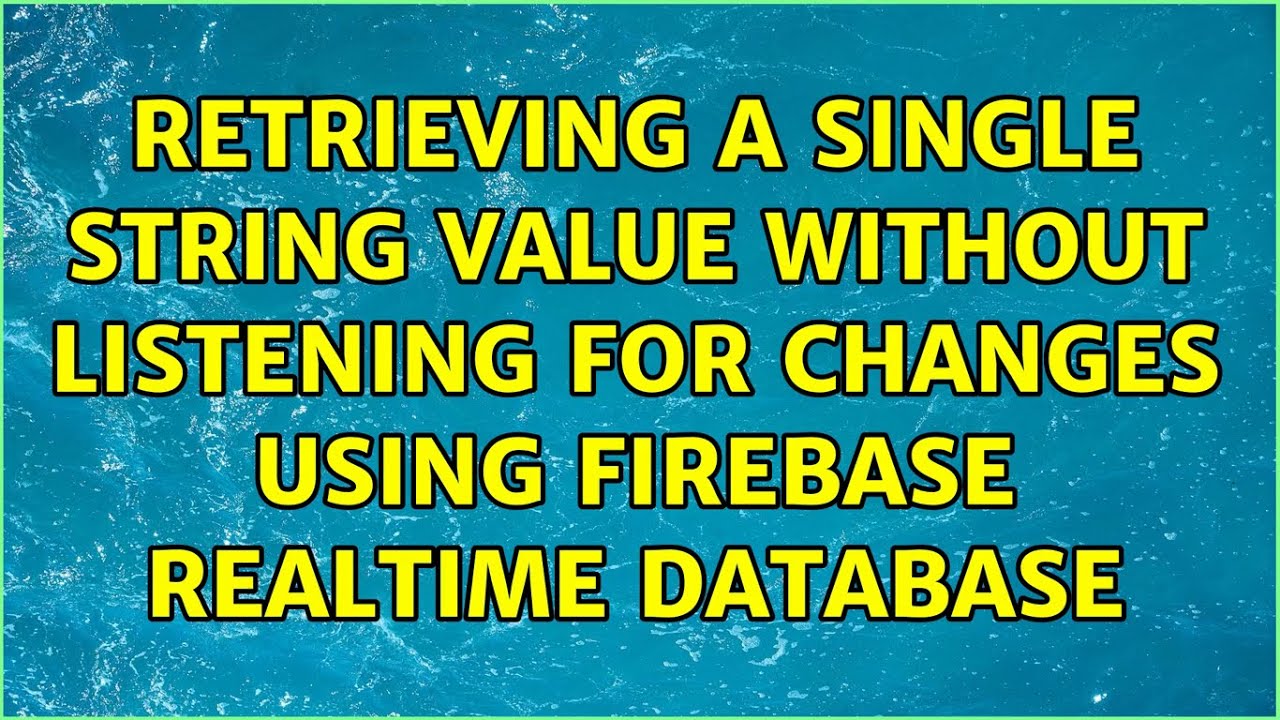 Retrieving a Single String Value Without Listening for Changes Using ...