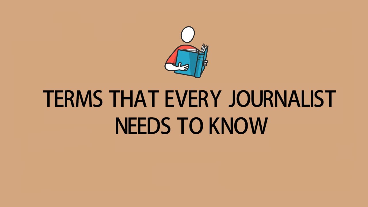 Journalism Classes For Young Journalists | Terms that every journalist ...