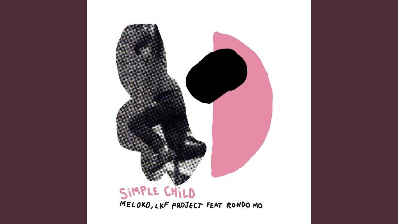 Simple Child feat. Rondo Mo - YouTube Music