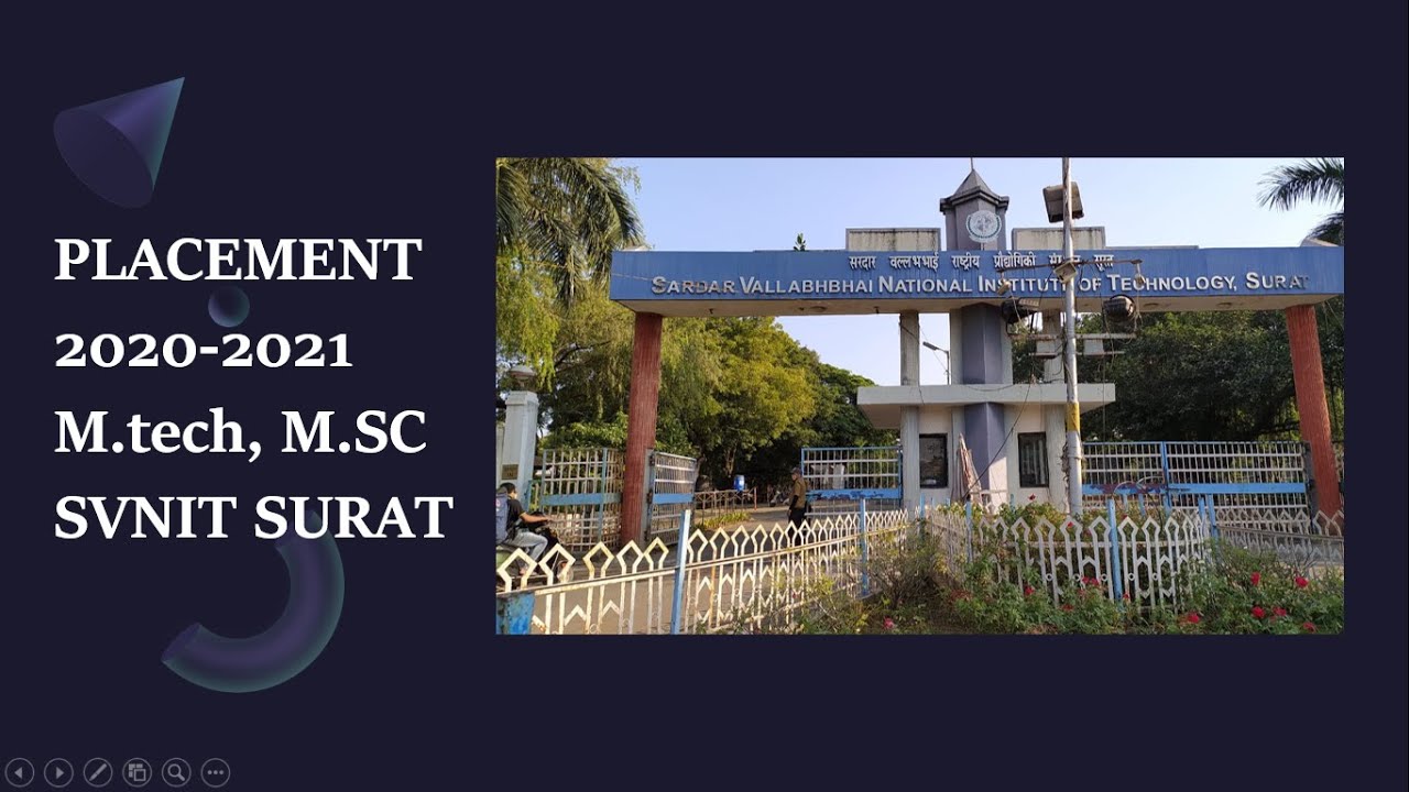 SVNIT M.tech, M.sc placement 2020-2021 - YouTube