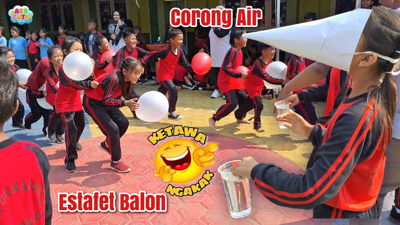 Ara Ikut Lomba Agustusan Corong Air Dan Estafet Balon Di Sekolah - YouTube