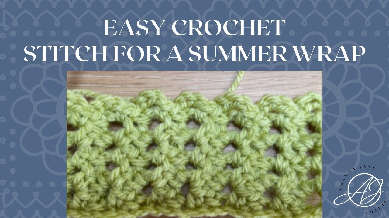 Crochet Stitch for Summer Wrap using the Angled Stitch and a Single Row ...
