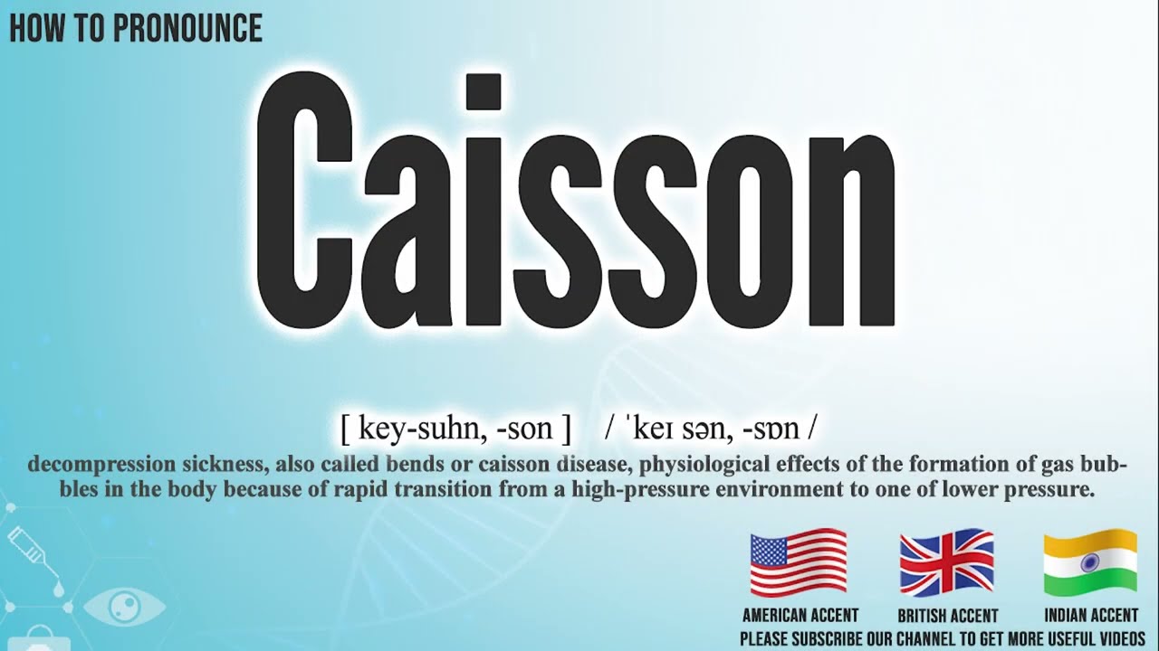 Caisson Pronunciation | How to Pronounce (say) Caisson CORRECTLY ...