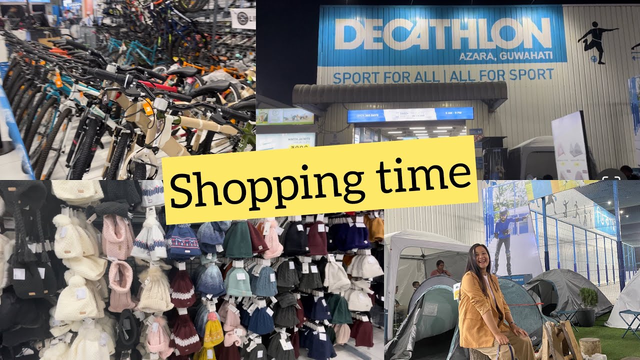 Decathlon Guwahati || Shopping time - YouTube