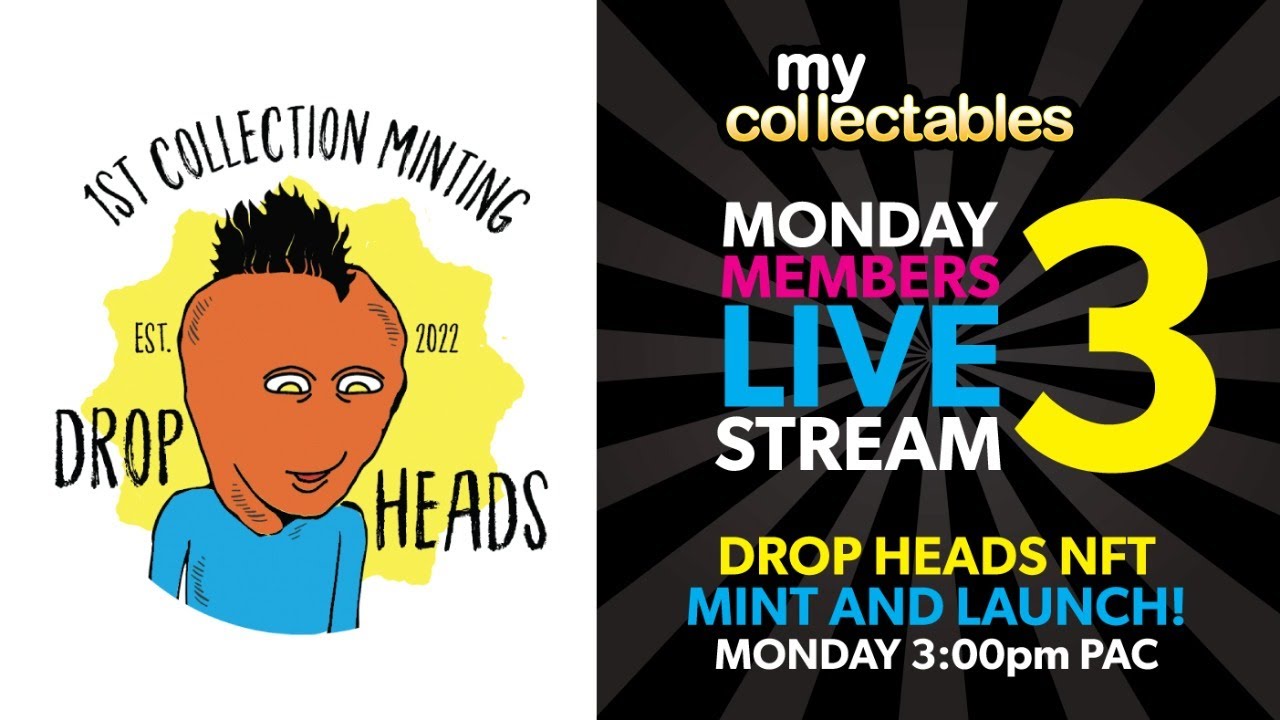 Drop Heads by Mycollectables Launch Party! Members NFT Giveaway! - YouTube