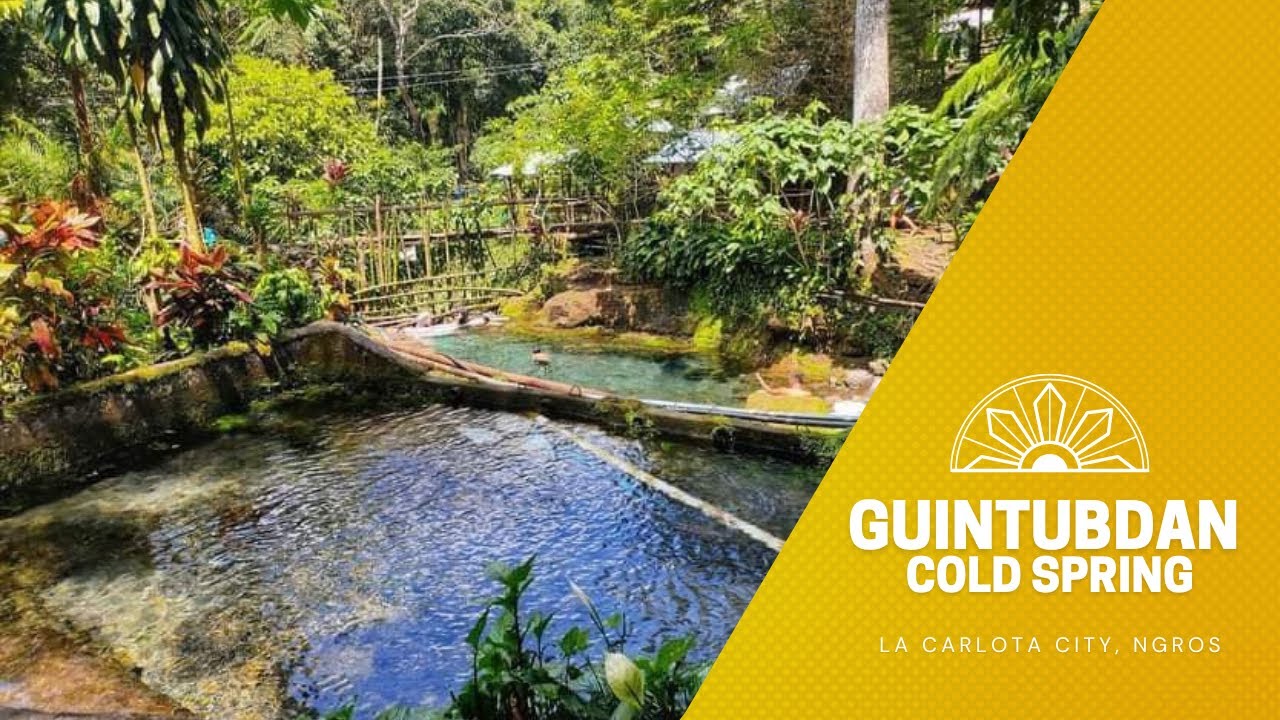 GUINTUBDAN COLD SPRING ( La Carlota City) - YouTube
