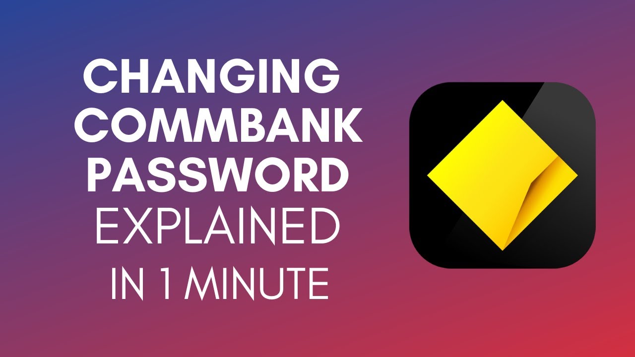 How To Change CommBank Password In 2024? - YouTube