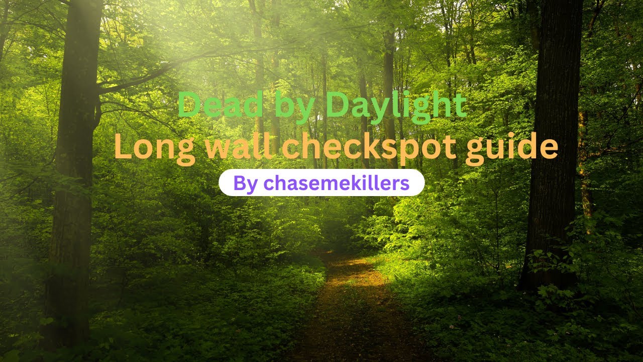 Long wall jungle gym checkspot guide - Dead by Daylight - YouTube