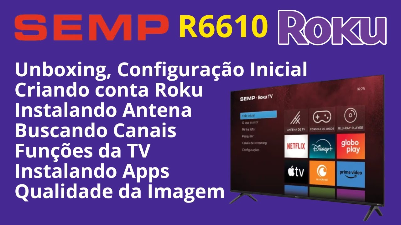 SEMP ROKU R6610 - Smart TV Boa com Sistema Rápido e Fácil de Mexer ...