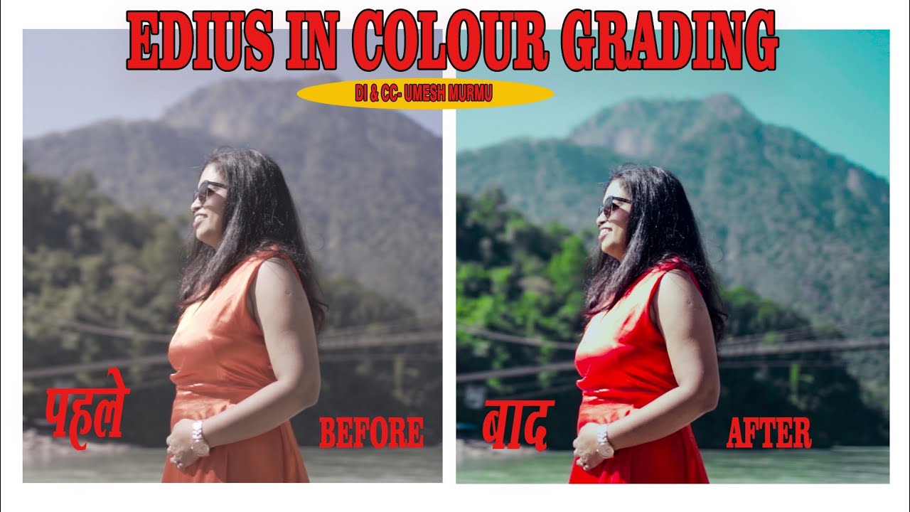 EDIUS CINEMATIC COLOR GRADING// PREWEDDING RAW FOOTAGE// DI&CC-UMESH MURMU - YouTube