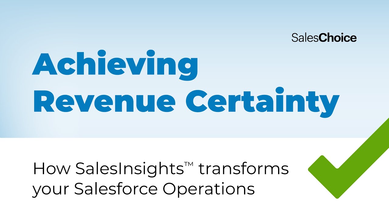 Achieve Revenue Certainty, witih SalesInsights, a Salesforce app by ...
