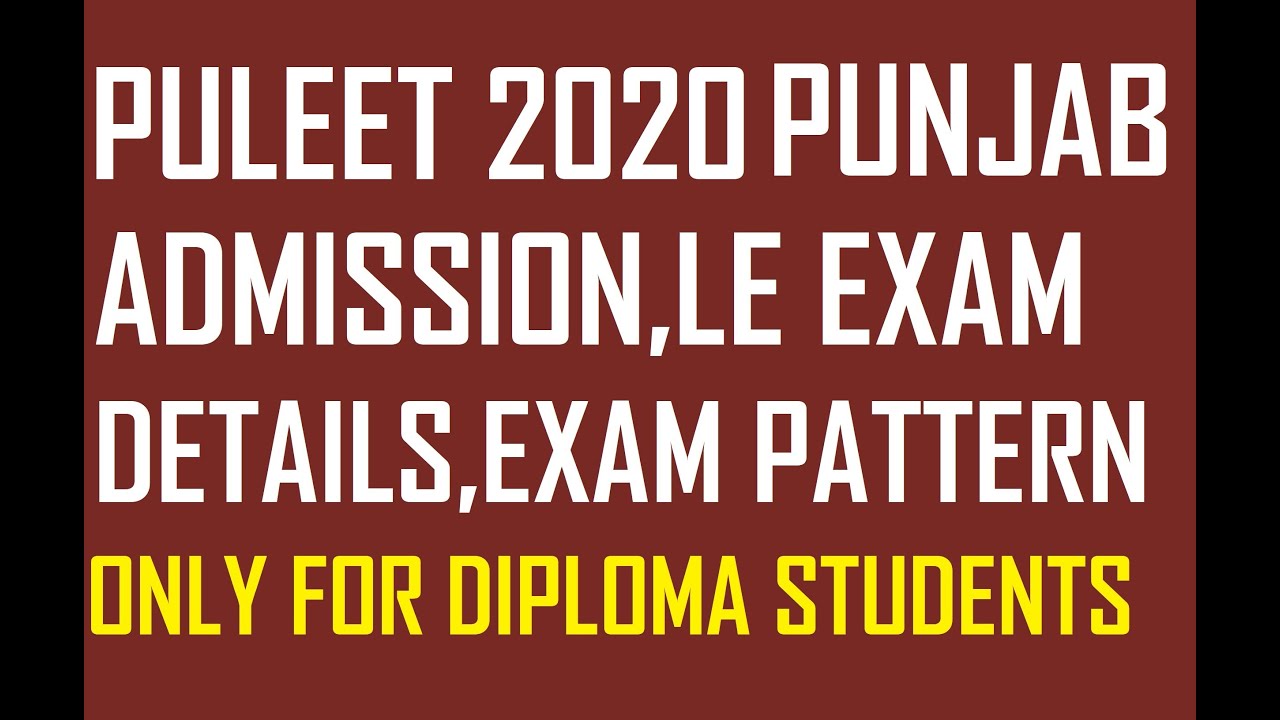 PULEET ADMISSION 2020 APPLICATION DATE+ PULEET EXAM DATE +PULEET ...