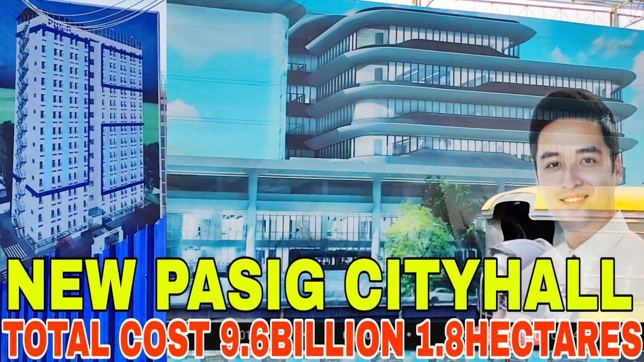 New Pasig City Hall Total Cost 9.6Billion 1.8 Hectares Wow Napaka ...