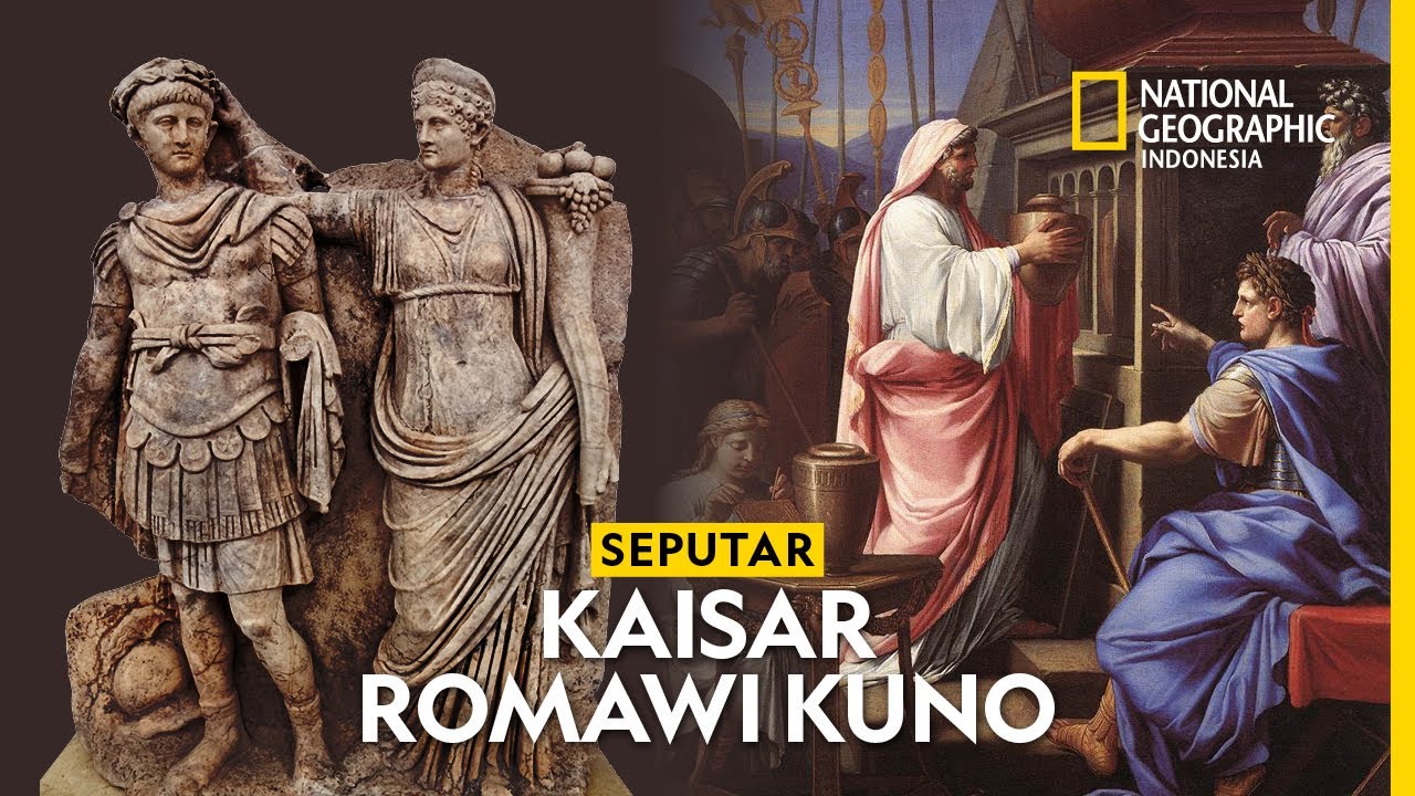 Mengenal Kaisar-Kaisar Romawi dan Kisahnya - YouTube