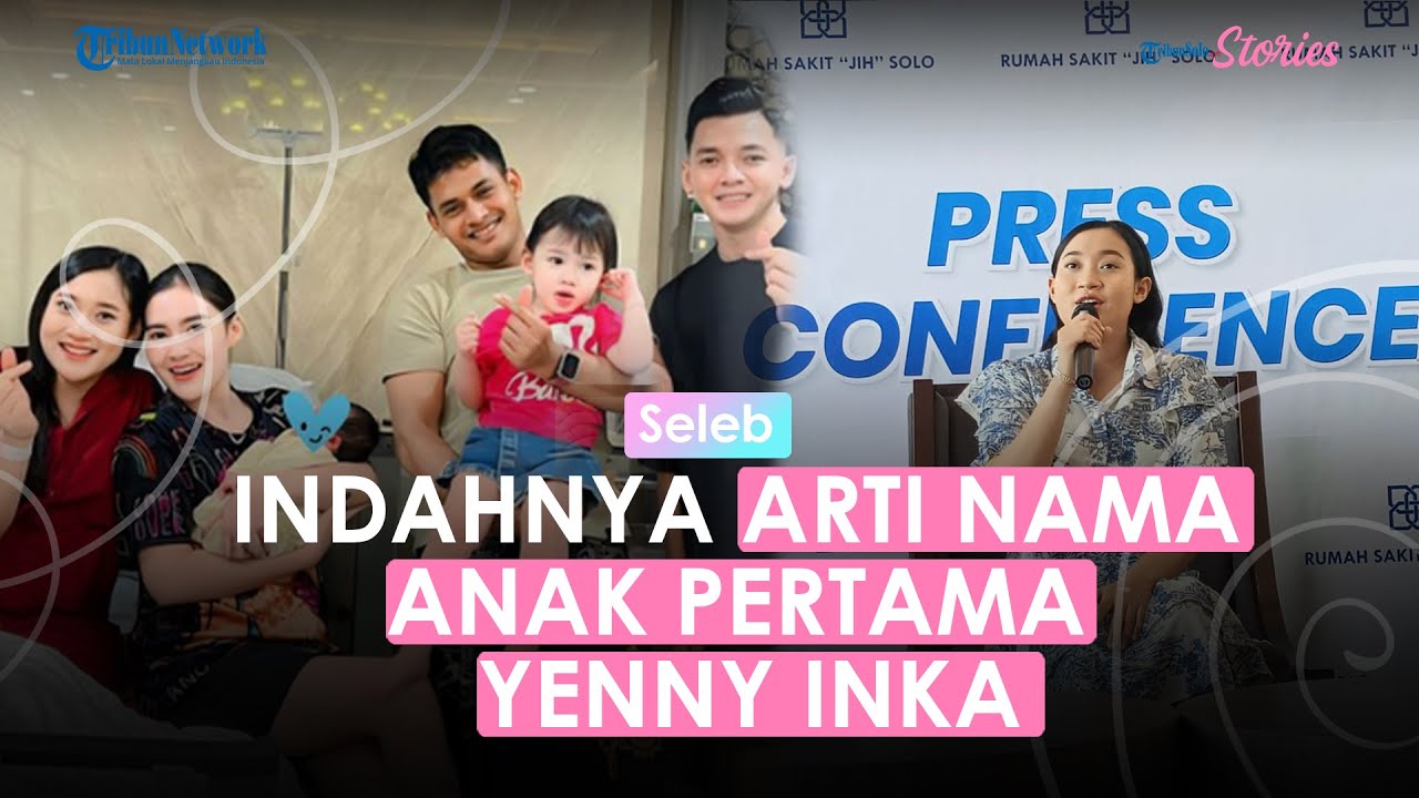 Lahiran Anak Pertama di RS JIH Solo, Ini Nama Putri Yeni Inka yang ...