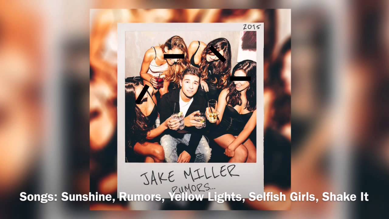 Jake Miller - Rumors Full Album - YouTube