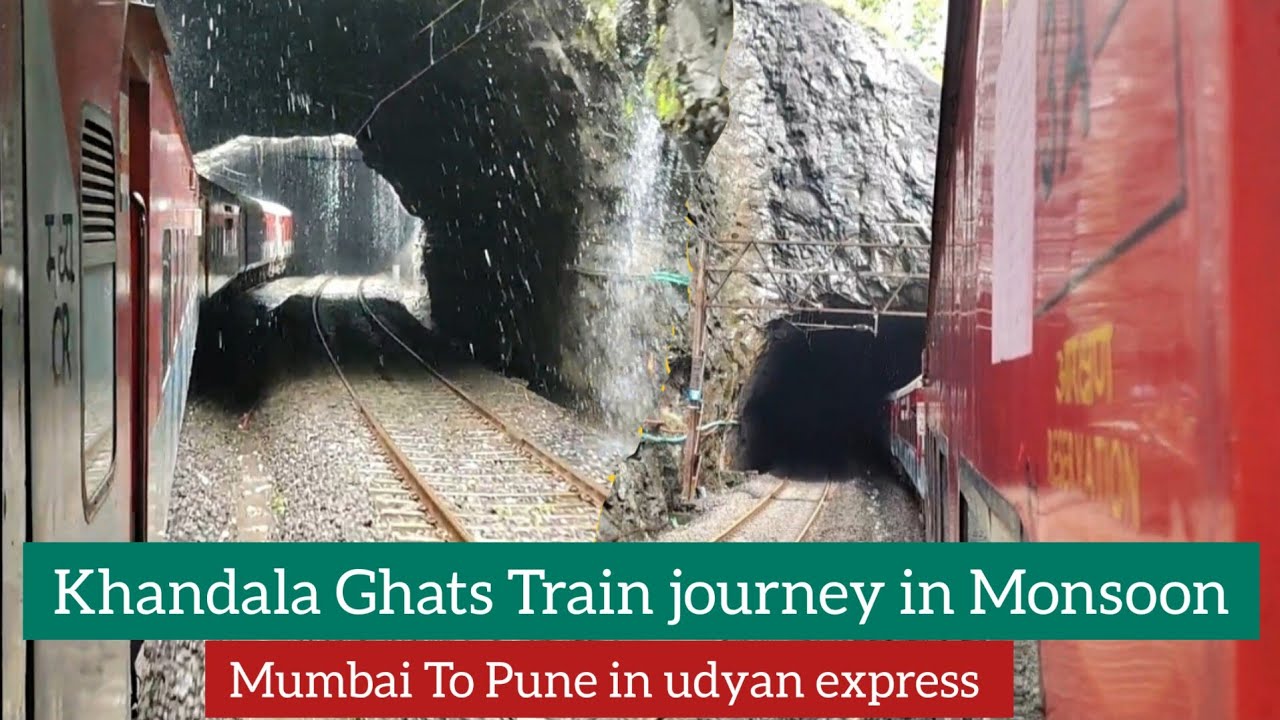 Mumbai To Pune full journey Via Khandala ghats| in 11301 Udyan express ...