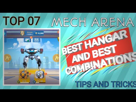 TOP=07 TIPS AND TRICKS OF BEST HANGAR AND COMBINATIONS😎 || MECH ARENA ...