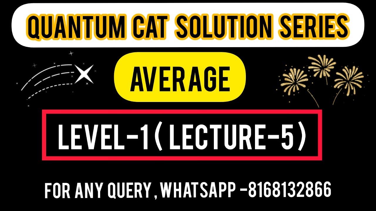 ️ Quantum CAT book solution series-AVERAGE ( Lecture-5) ( Level-1 ,From ...