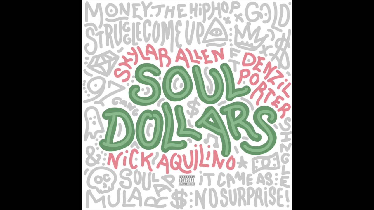 soul dollars (feat denzil porter + nick aquilino) - YouTube