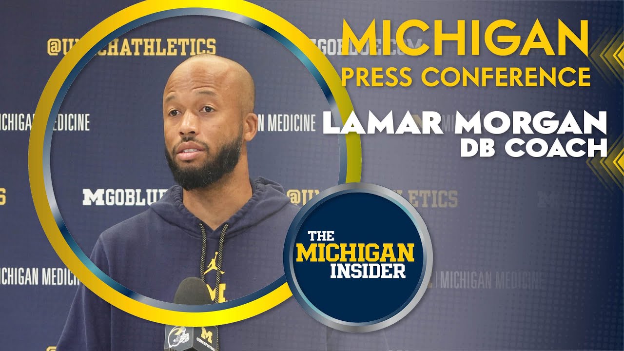 Michigan DB Coach LaMar Morgan - Will the Game Plan Change Without Will ...