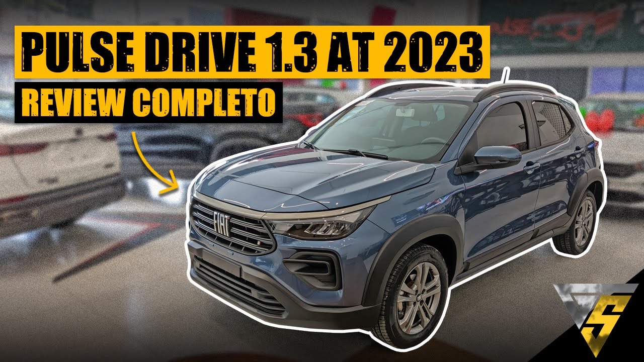 FIAT PULSE DRIVE 1.3 AT 2023 - REVIEW COMPLETO - YouTube