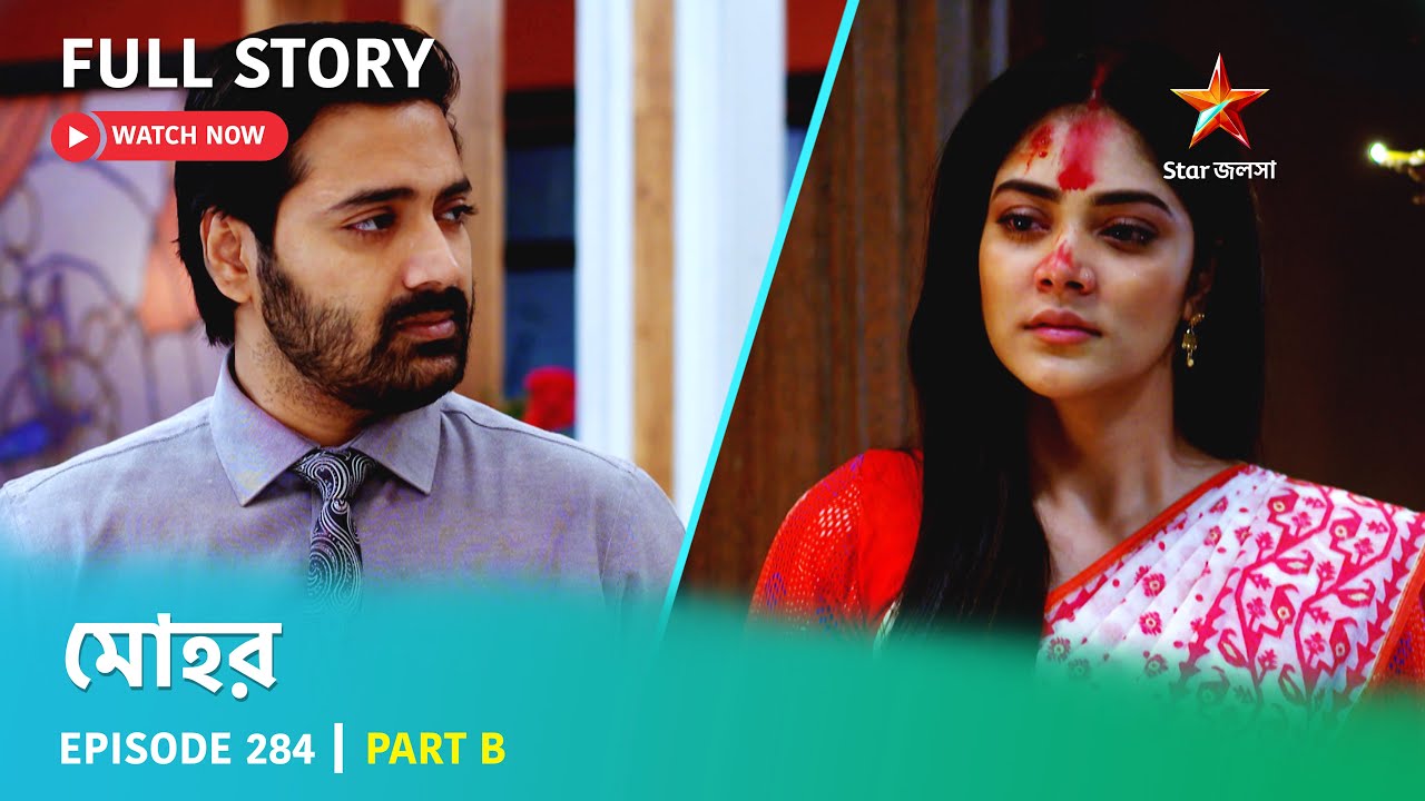 Full Story | Mohor | Episode 284 | Part B - YouTube