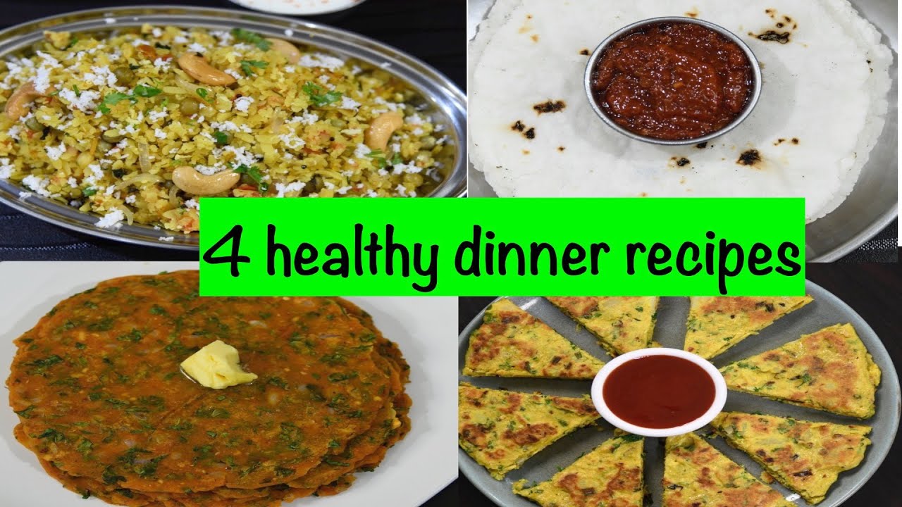 4 healthy dinner ideas | quick and easy dinner recipes | ukkarisida ...