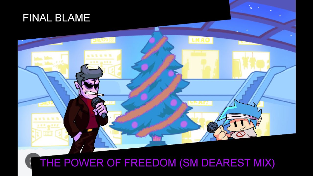 (+FLP) [FNF] Final Blame (The Power Of Freedom Static Dearest Mix ...