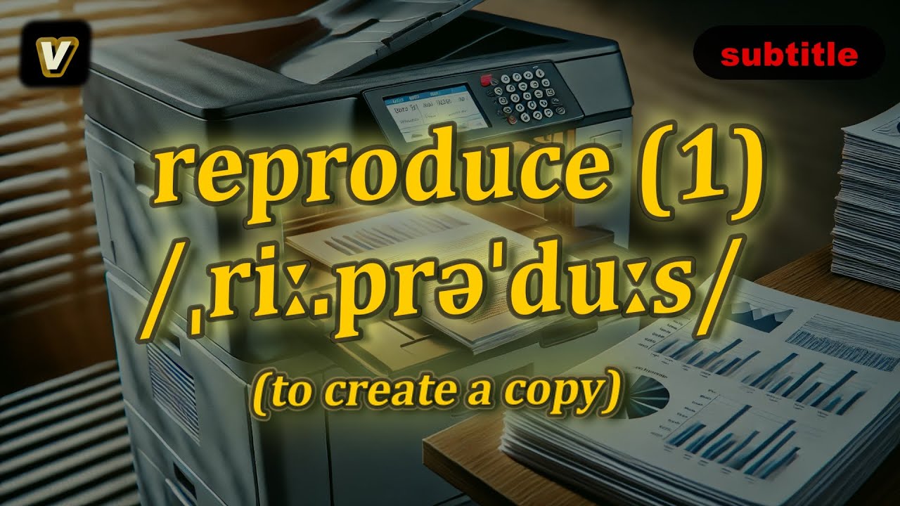 [v] Reproduce meaning (to create a copy) with 5 examples - YouTube
