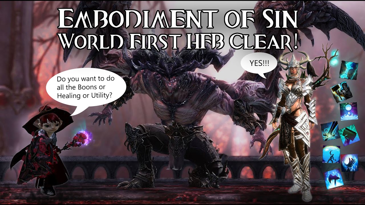 Guild Wars 2 Embodiment of Sin - World First HFB Clear! - YouTube