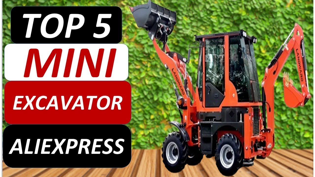 Top 5 Best Mini Excavator in 2025 on AliExpress - YouTube