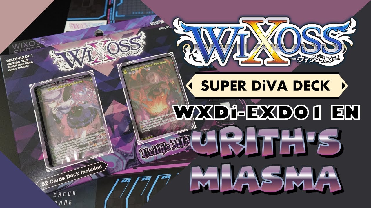 WIXOSS TCG ENGLISH | WXDi-EXD01 Super DiVA Deck - URITH'S MIASMA - YouTube