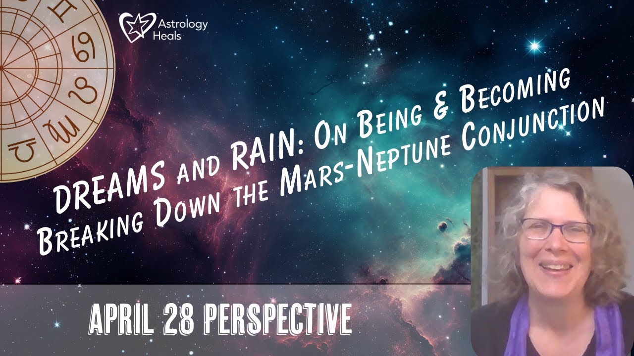Mars-Neptune Conjunction Breakdown: On Being and Becoming // Astro Vibe ...