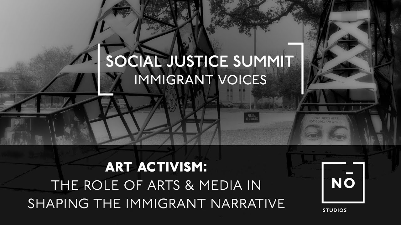 Art Activism: The Role of the Artist in Shaping the Immigrant Narrative ...