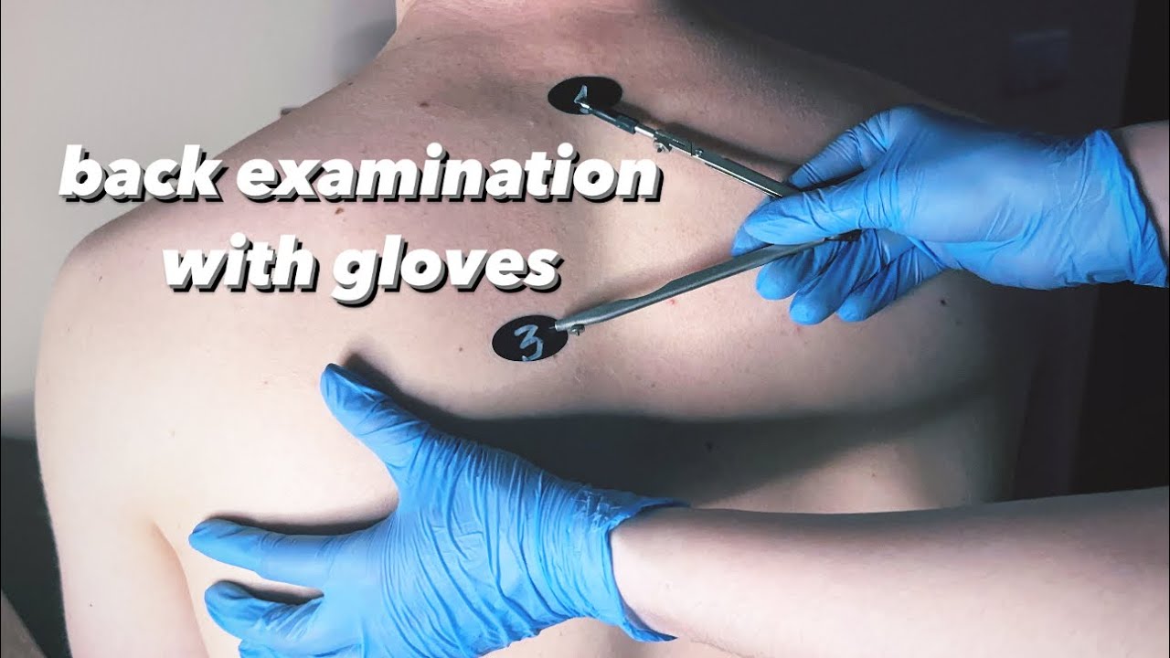 ASMR back examination with latex gloves and sensitivity tests | no ...