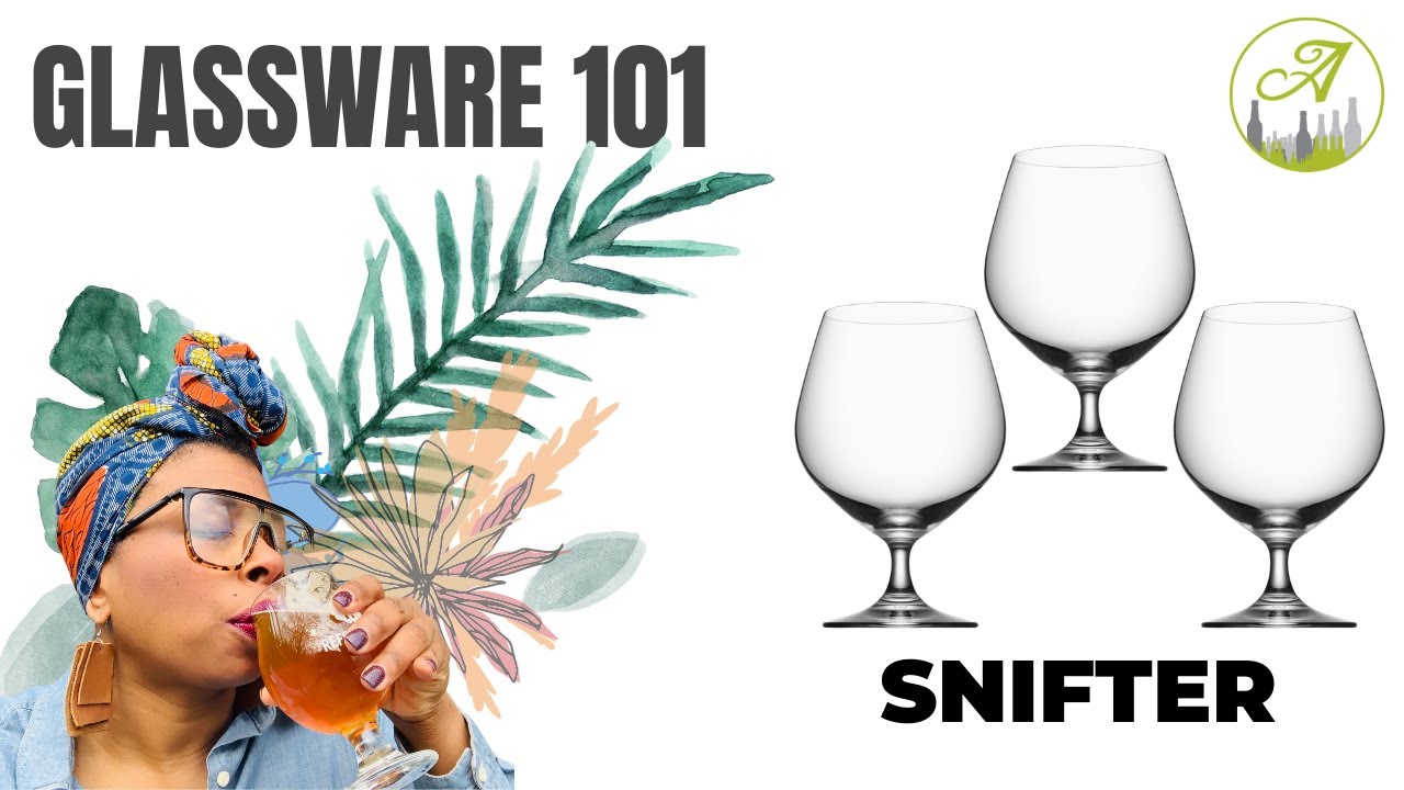 Glassware 101: The Snifter Glass - YouTube