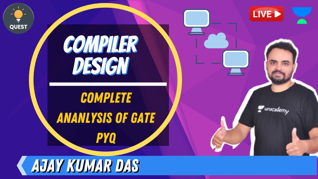 Complete Analysis of GATE PYQ | Compiler Design PYQ | Ajay Das - YouTube