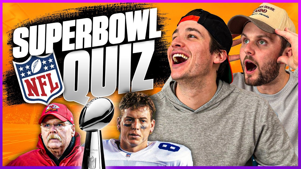 Can We Ace These Super Bowl Trivia Quizzes? - YouTube