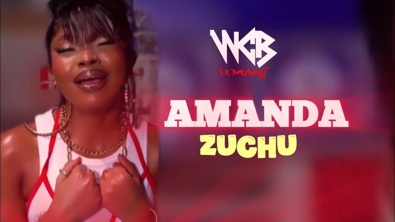 Zuchu - Amanda (Official Music Video) - YouTube