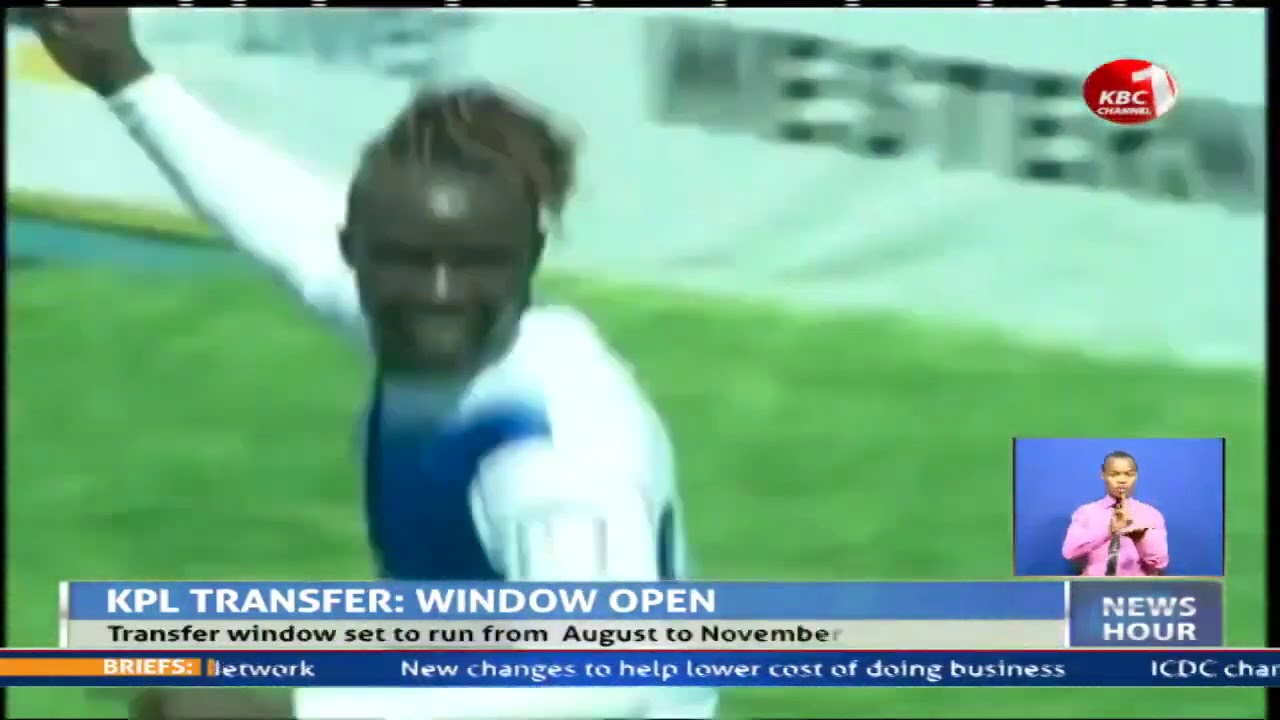 KPL transfer window to begin Monday, FKF announces - YouTube